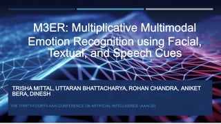 M3er multiplicative_multimodal_emotion_recognition | PPTX
