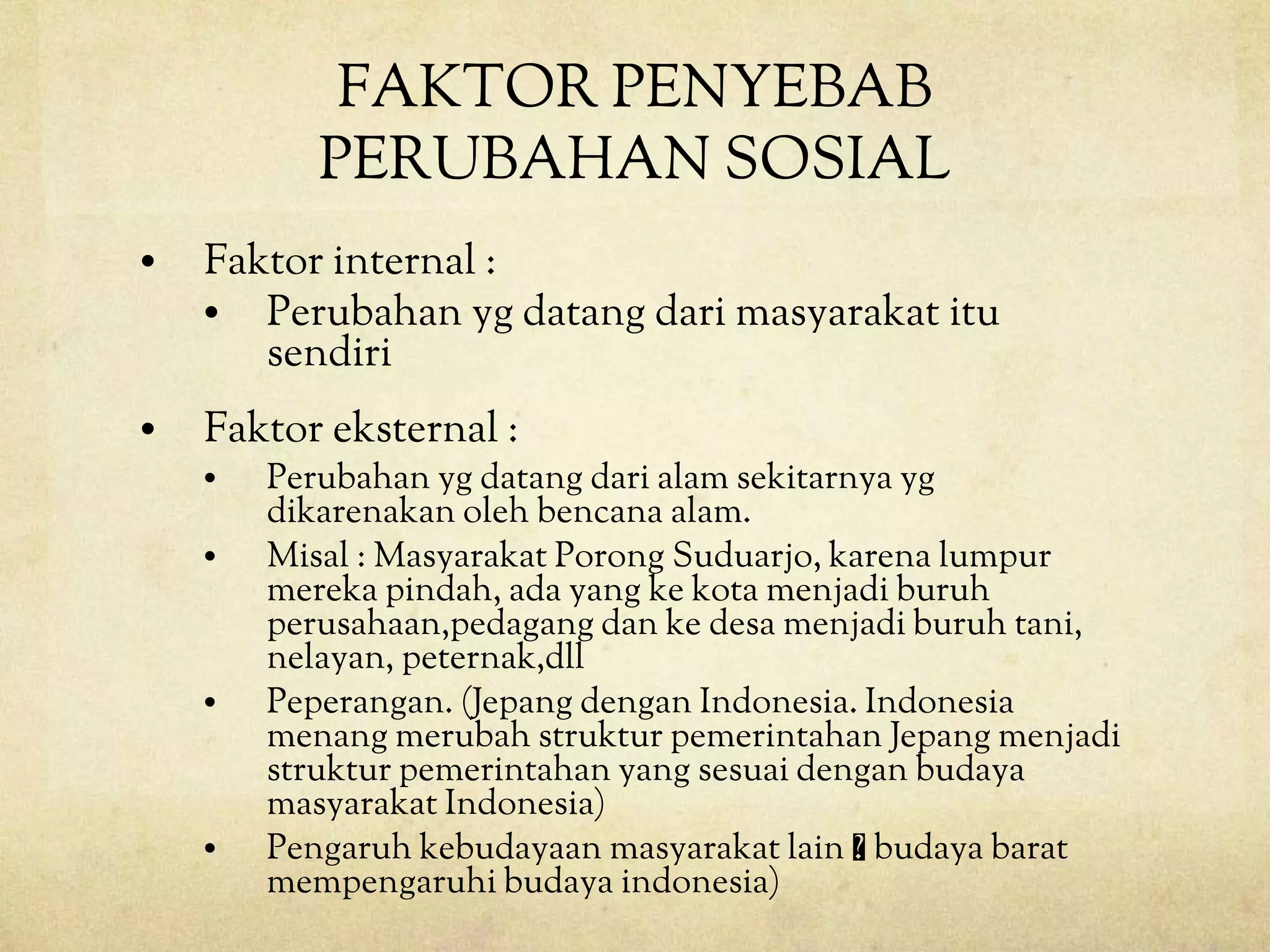 Faktor-faktor-pendorong-dan-penghambat perubahan sosial.pptx