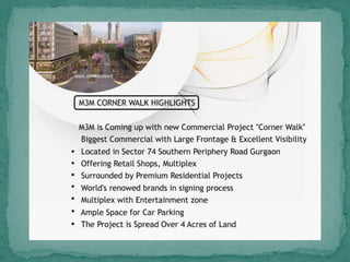 M3M Corner Walk | PPTX