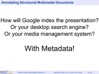 M3O: The Multimedia Metadata Ontology | ODP