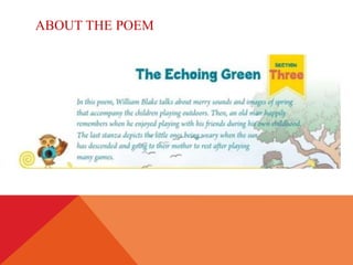 M3 the echoing green | PPTX