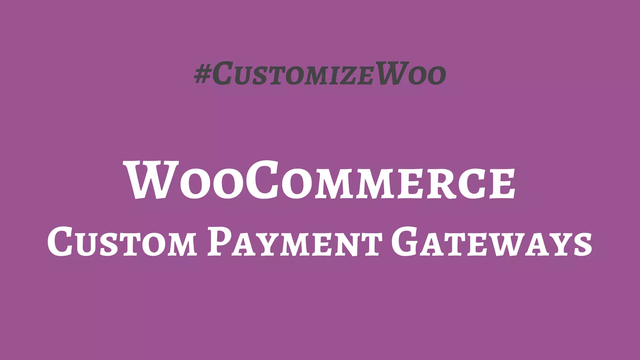 WooCommerce: payment gateways | PPT