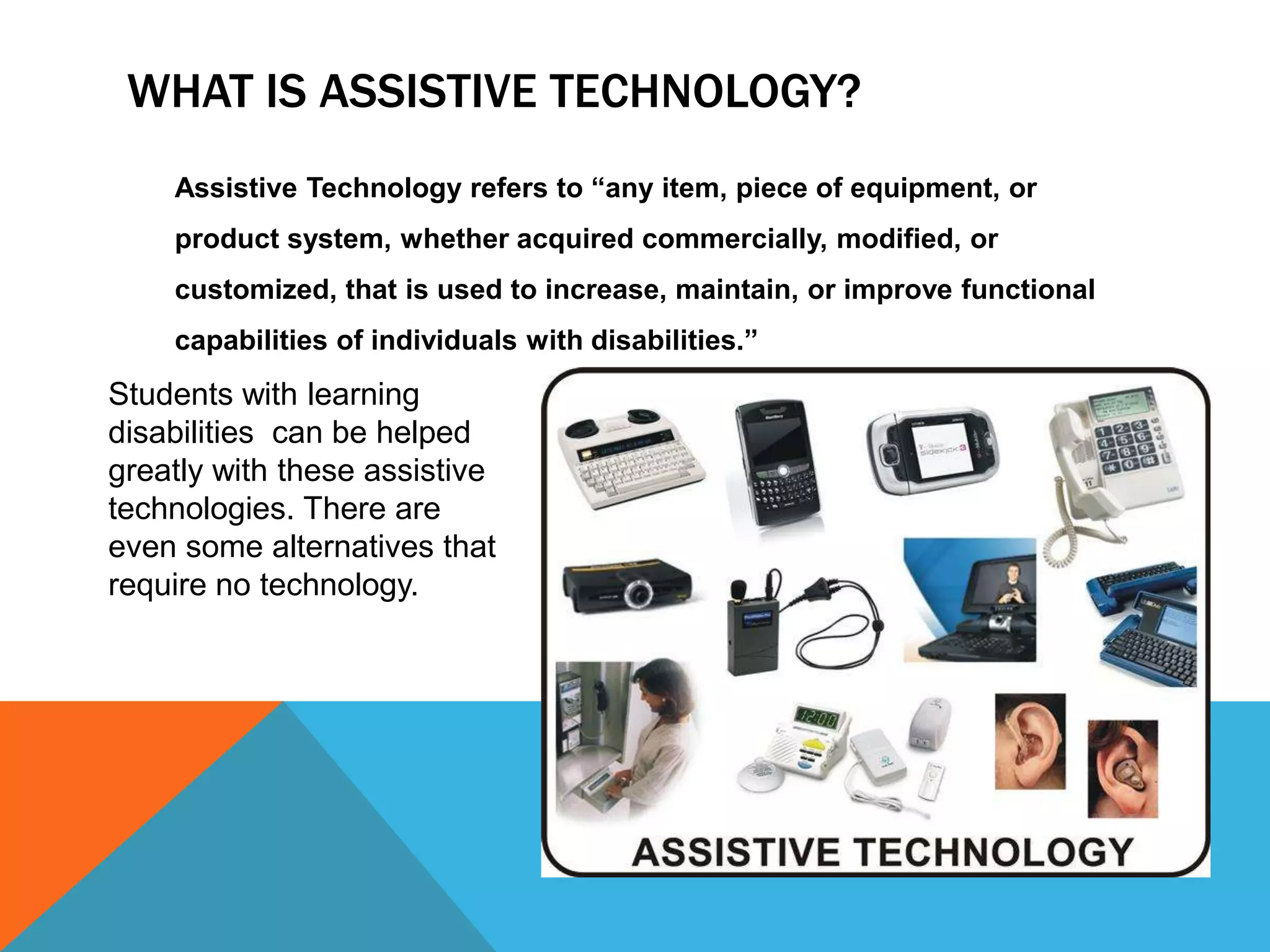 Assistive Technology Presentation | PPTX