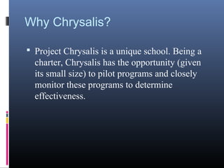 Leading Change at Project Chrsalis (M4A16) | PPT