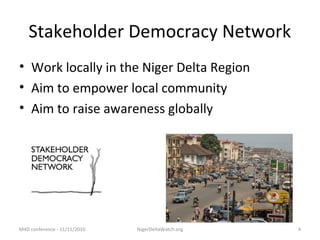 M4D 2010: Mobile Human Rights Reporting in the Niger Delta | PPT