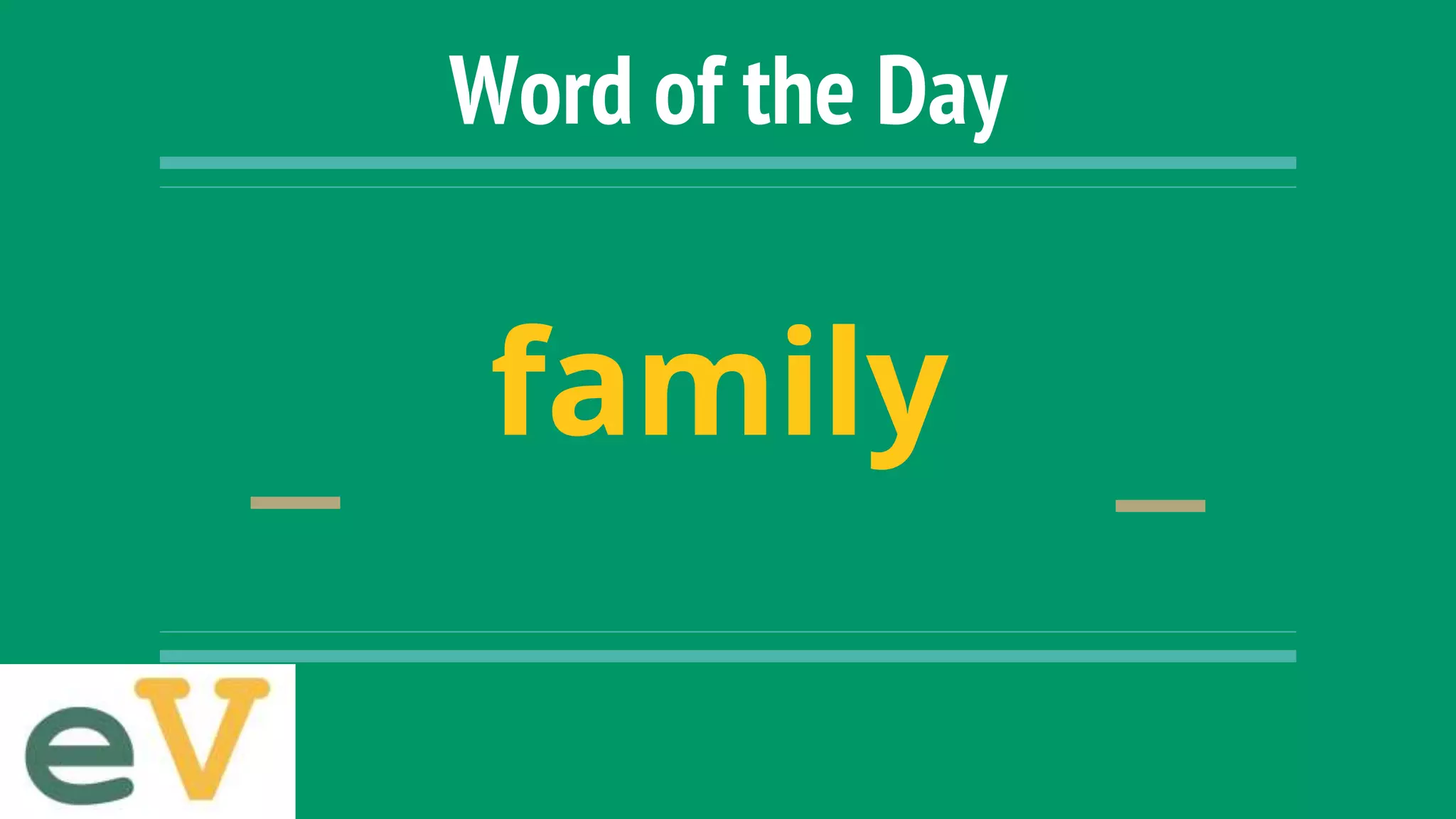 English Village Word of the Day: family | PPTX