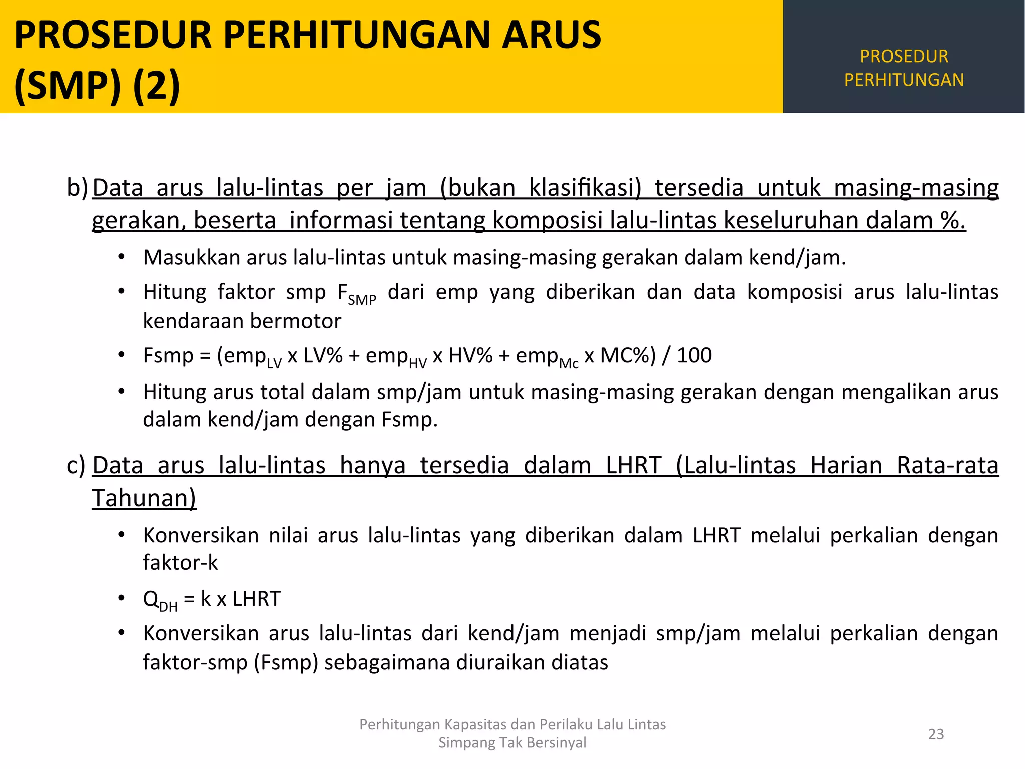 Modul bahan presentasi simpang tak bersinyal perkotaan | PDF