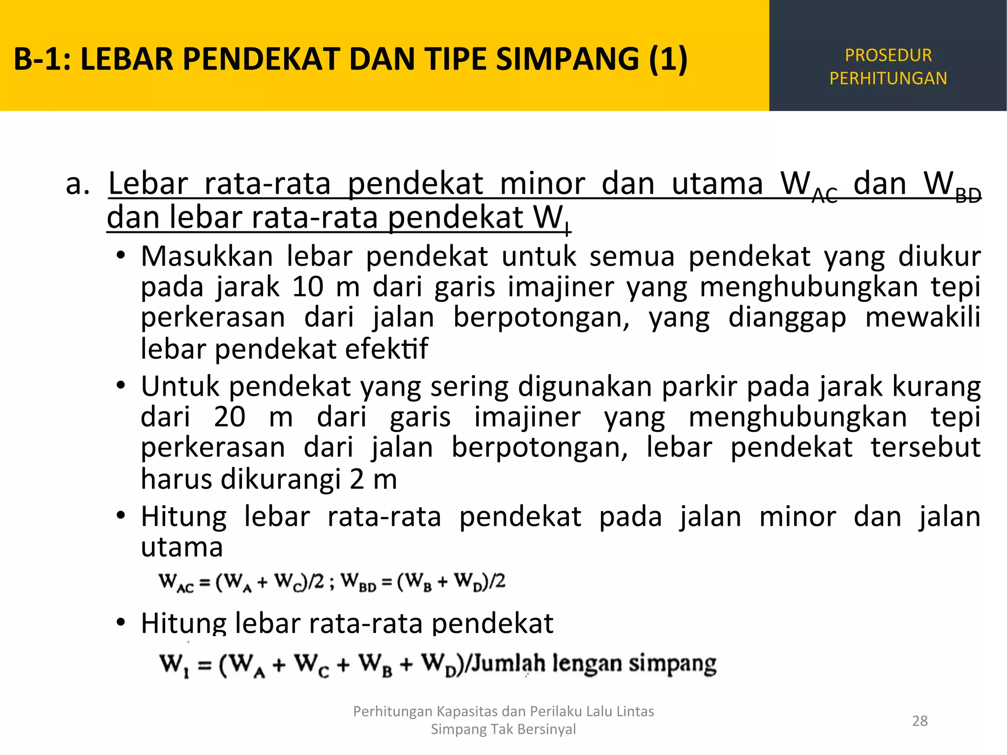 Modul bahan presentasi simpang tak bersinyal perkotaan | PDF