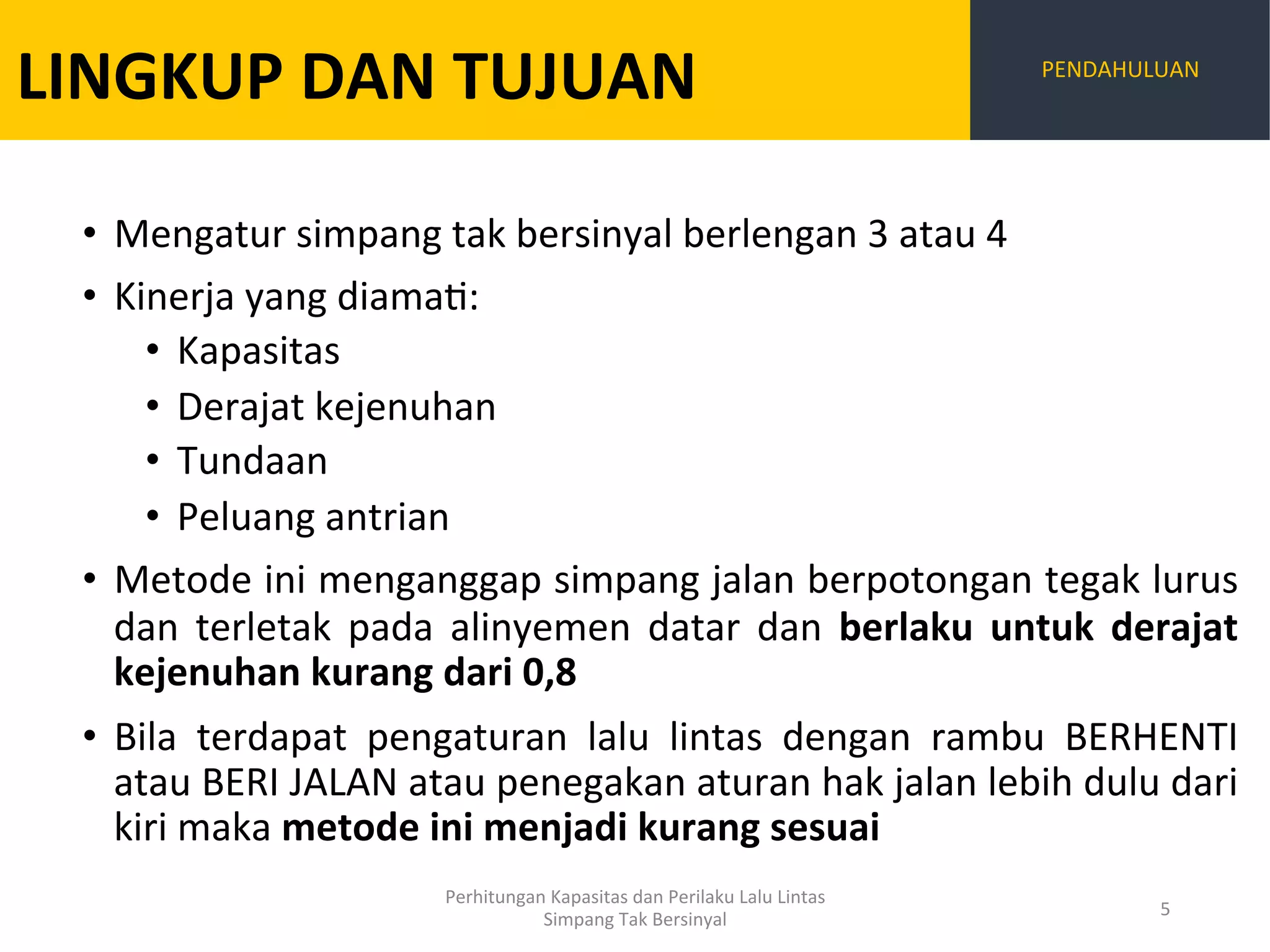 Modul bahan presentasi simpang tak bersinyal perkotaan | PDF