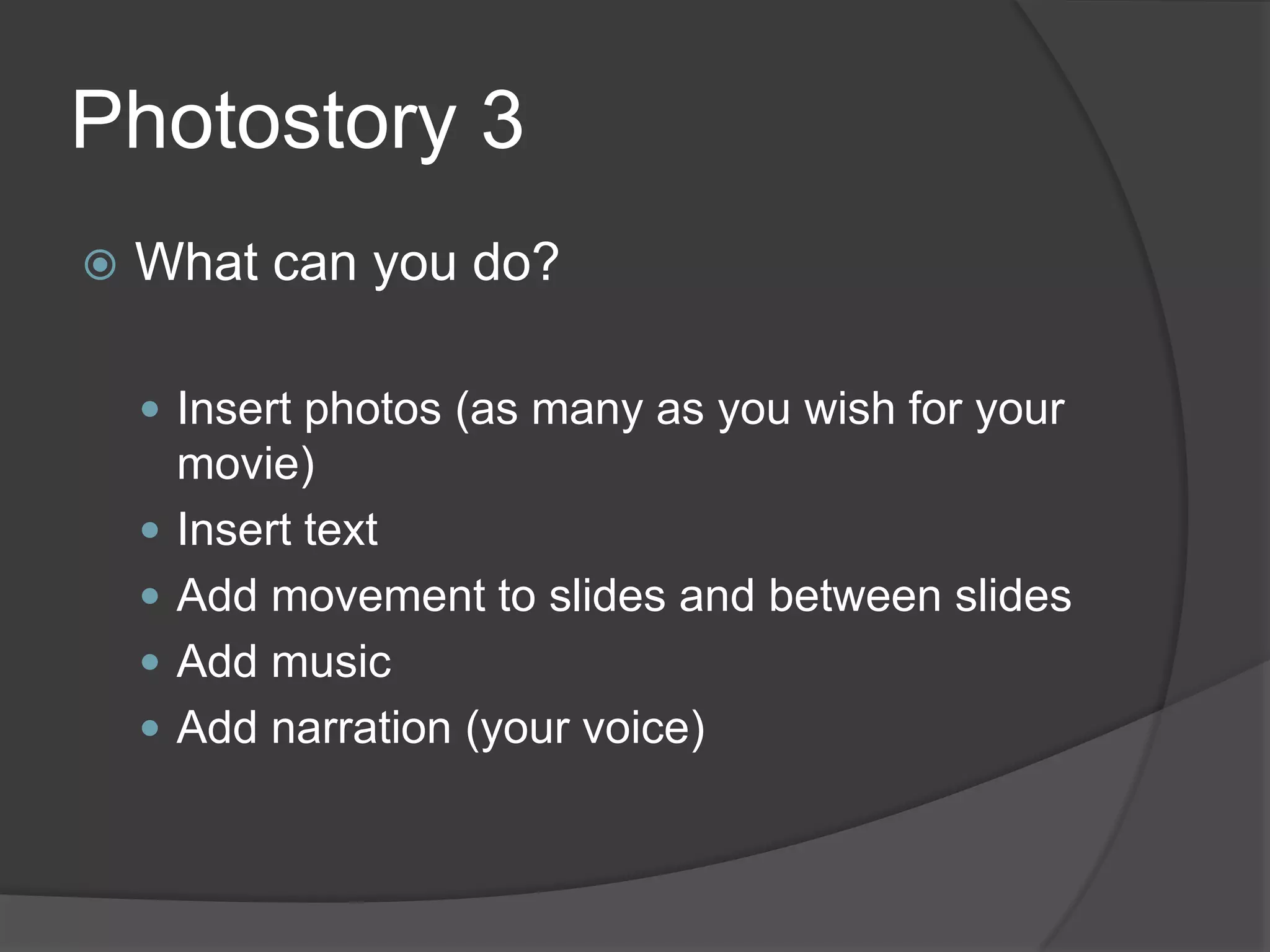 M5 - Photostory | PPTX