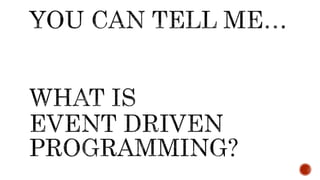 M5 2 event driven programming | PPT