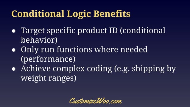 WooCommerce: Conditional Logic | PPT