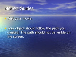 M5 - Graphic Animation - Motion Guide | PPT | Computer Animation | Computer Software and ...