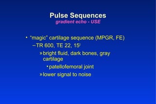 Pulse sequences gradient echo | PPT