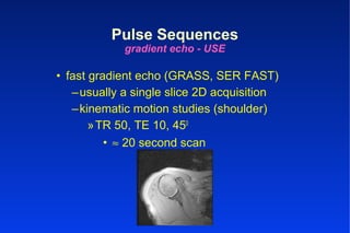 Pulse sequences gradient echo | PPT