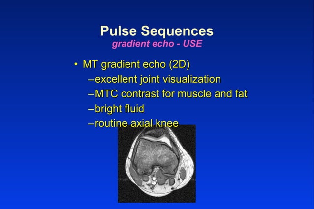 Pulse sequences gradient echo | PPT