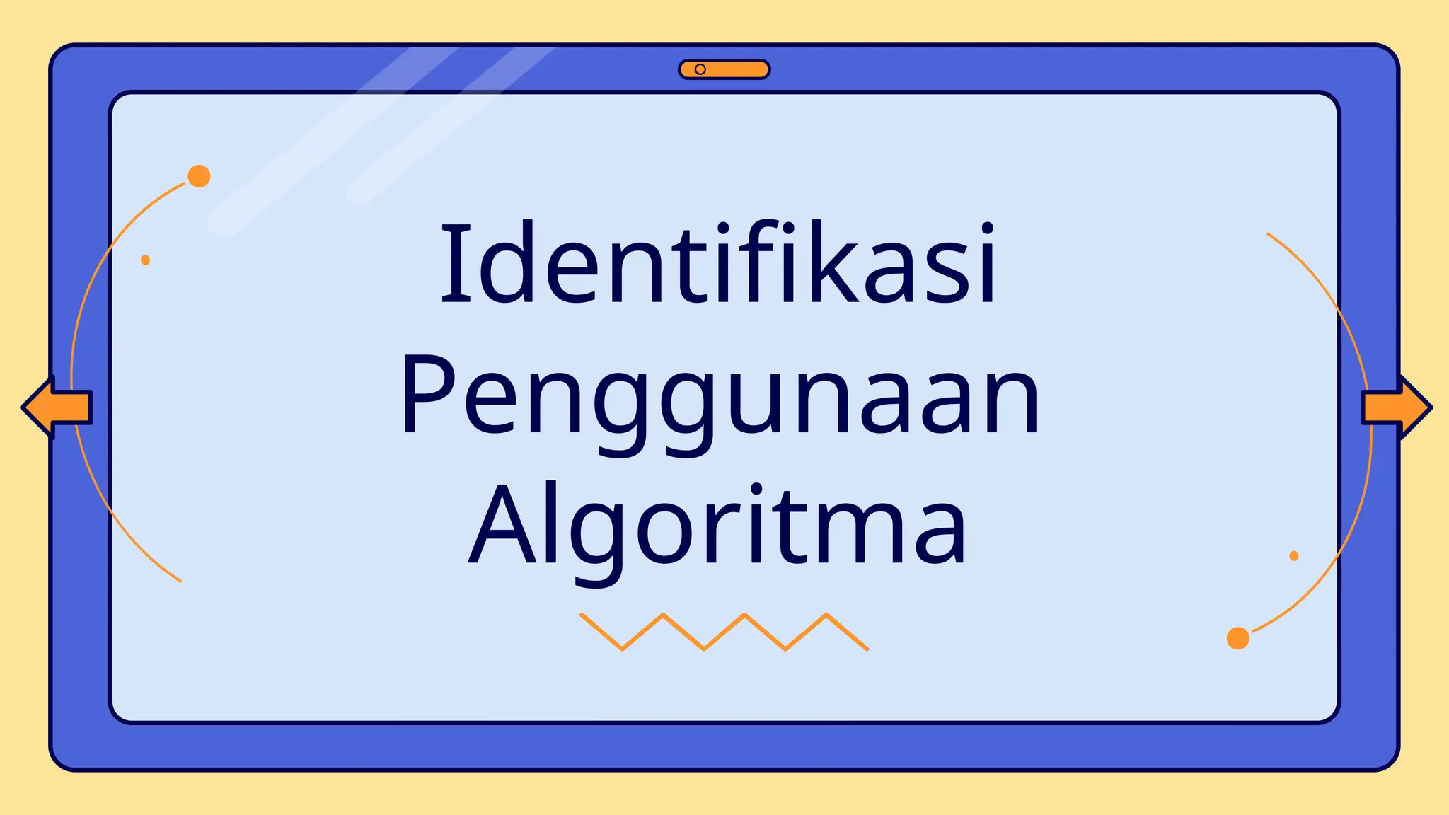 Materi algoritma mata pelajaran informatika kelas 7 | PPTX