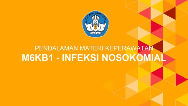 M6 kb1 infeksi nasokomial | PPT