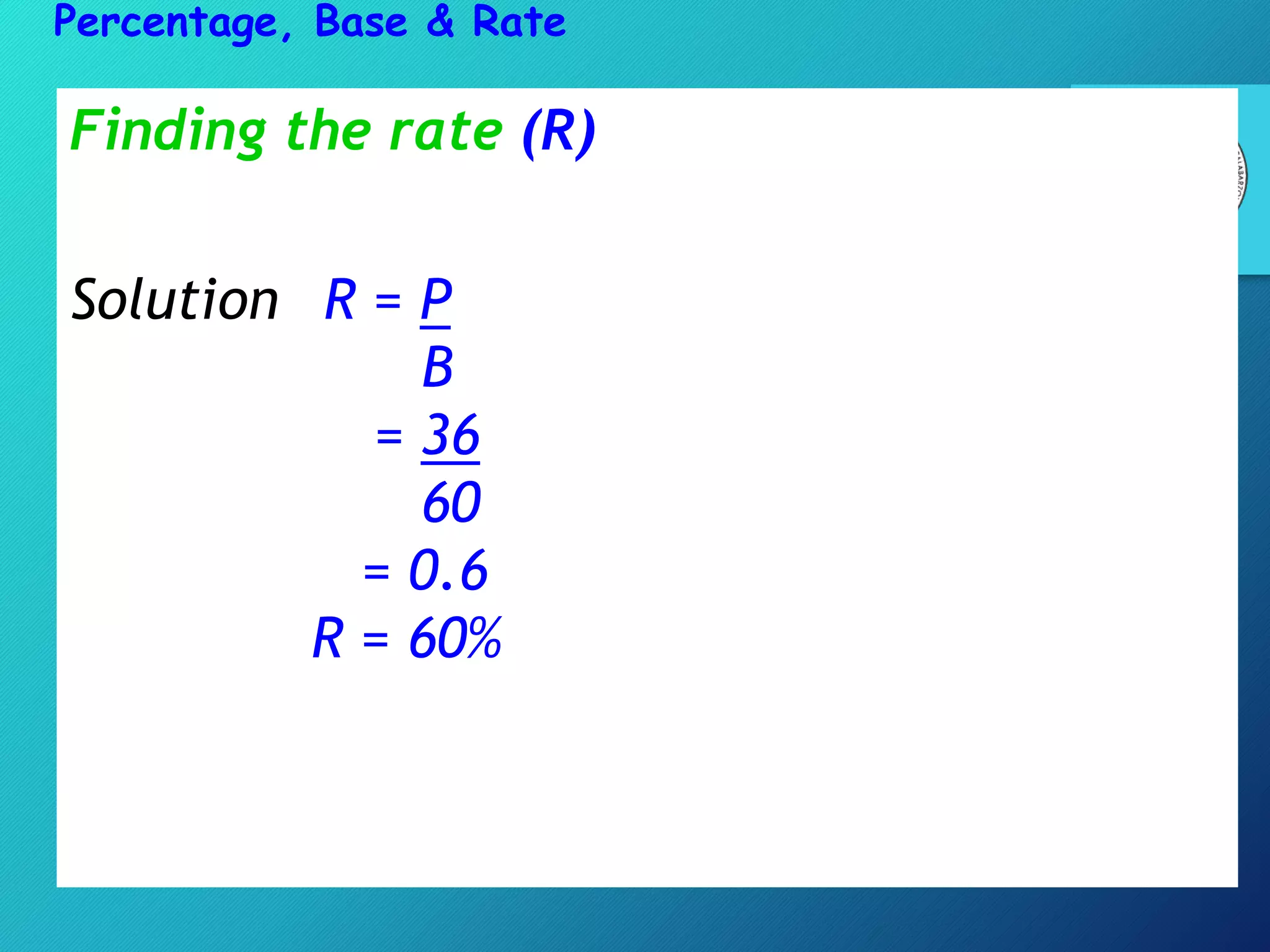 M6_Q2_W3_Percentage, Rate & Base.pptx