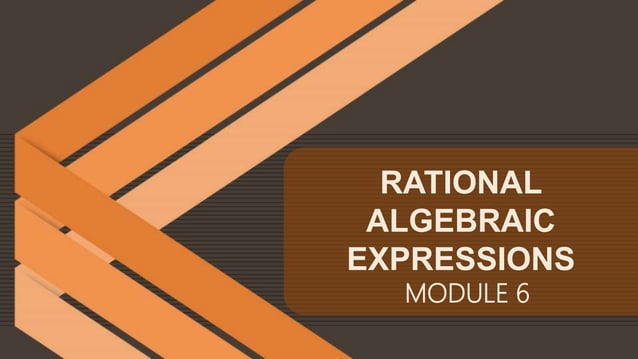 Rational algebraic expressions | PPTX
