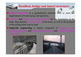 Railway engineering Materials. Roadbed, bridge and tunnel structures. | PDF
