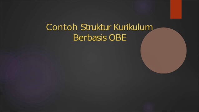 M7. Pengantar Struktur Kurikulum Berbasis OBE.pptx