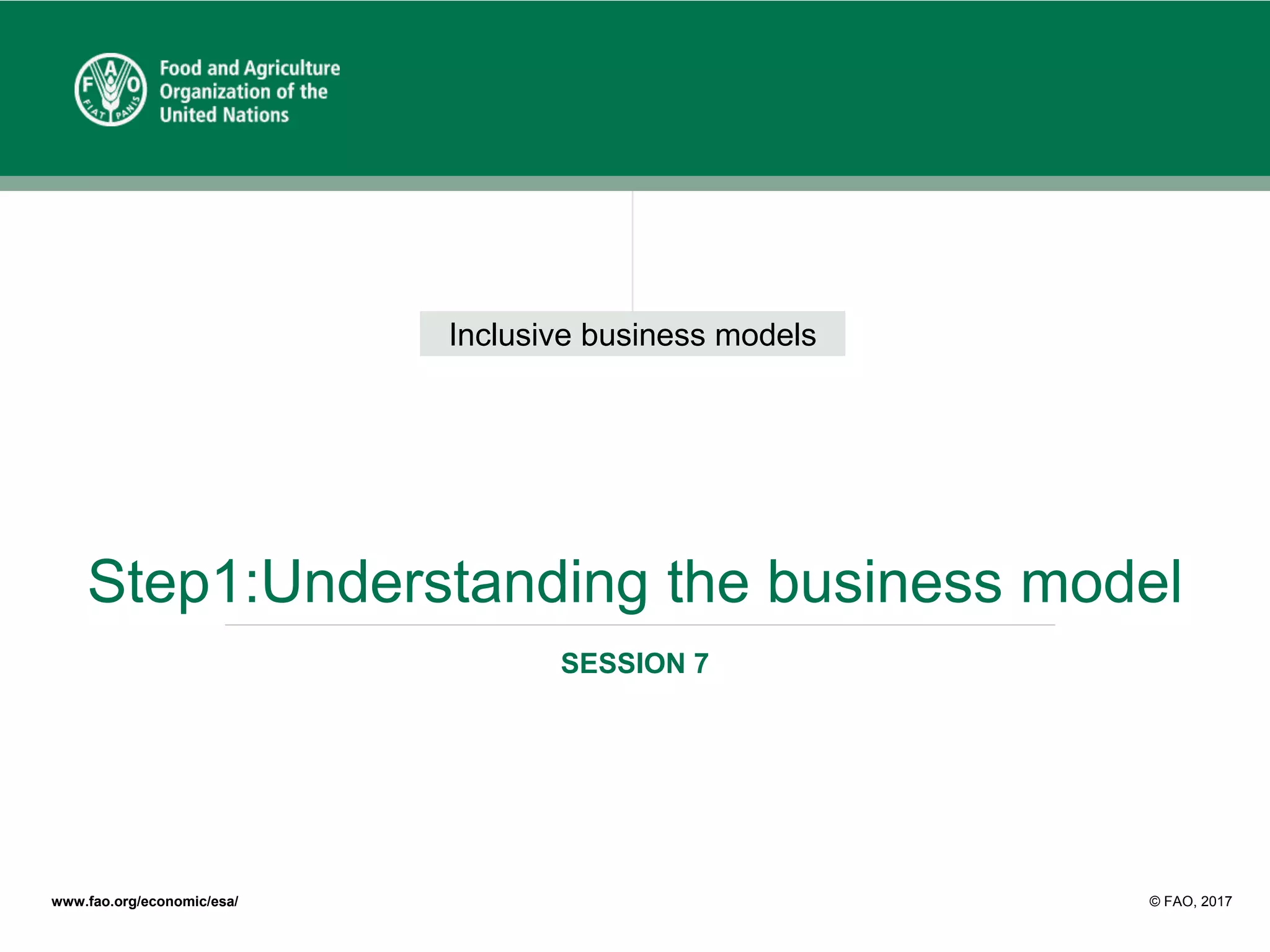 Step1: Understanding the business model - Session 7A | PPT