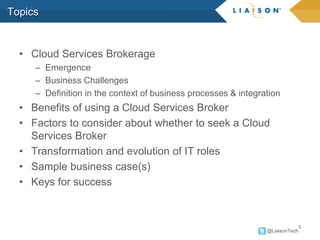 Cloud Services Brokerage Demystified | PPTX