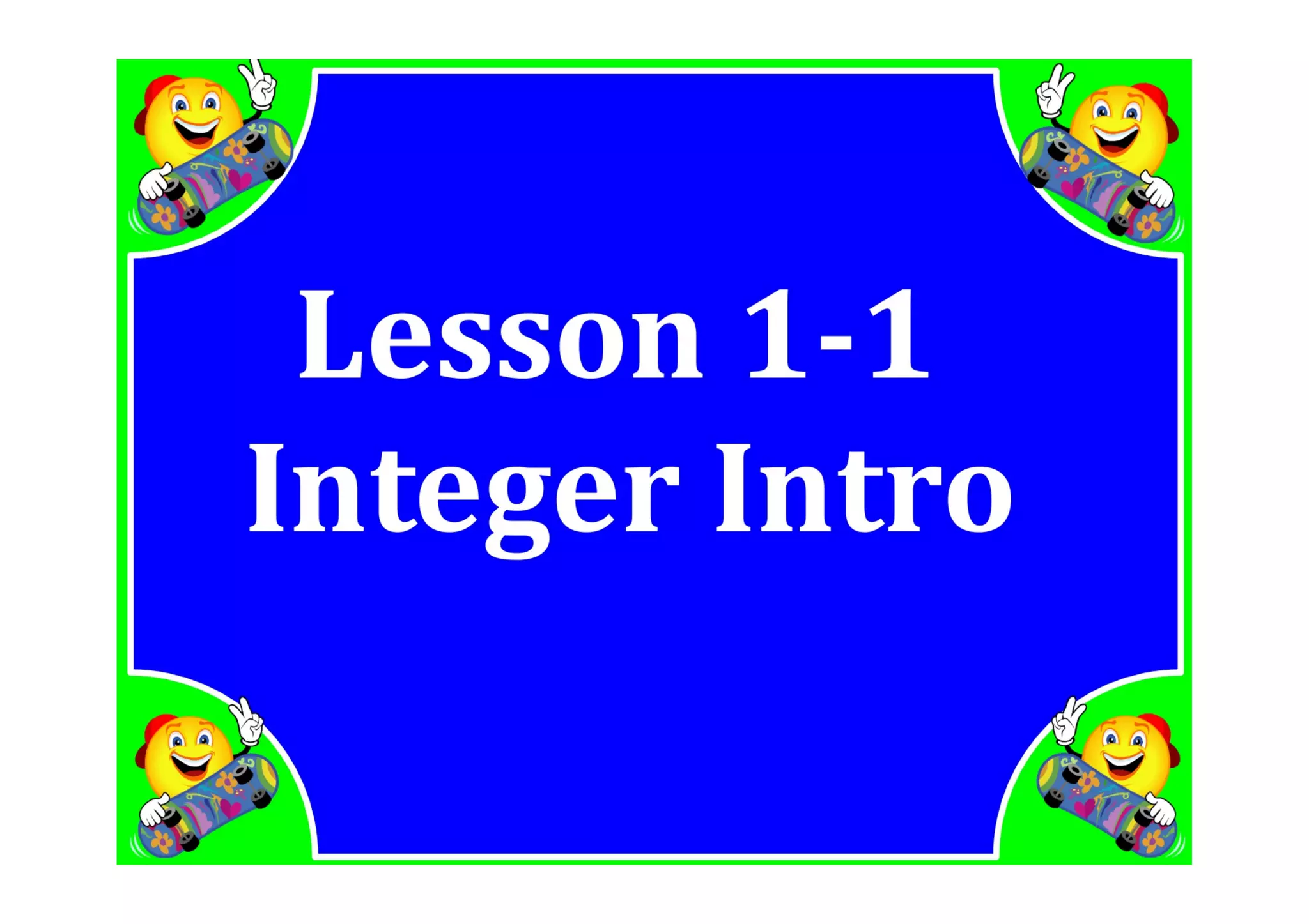 M7 Lesson 1-1 Integer Intro | PPT