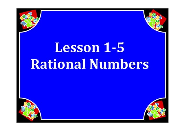 M7 lesson 1 5 rational numbers pdf2 | PPT