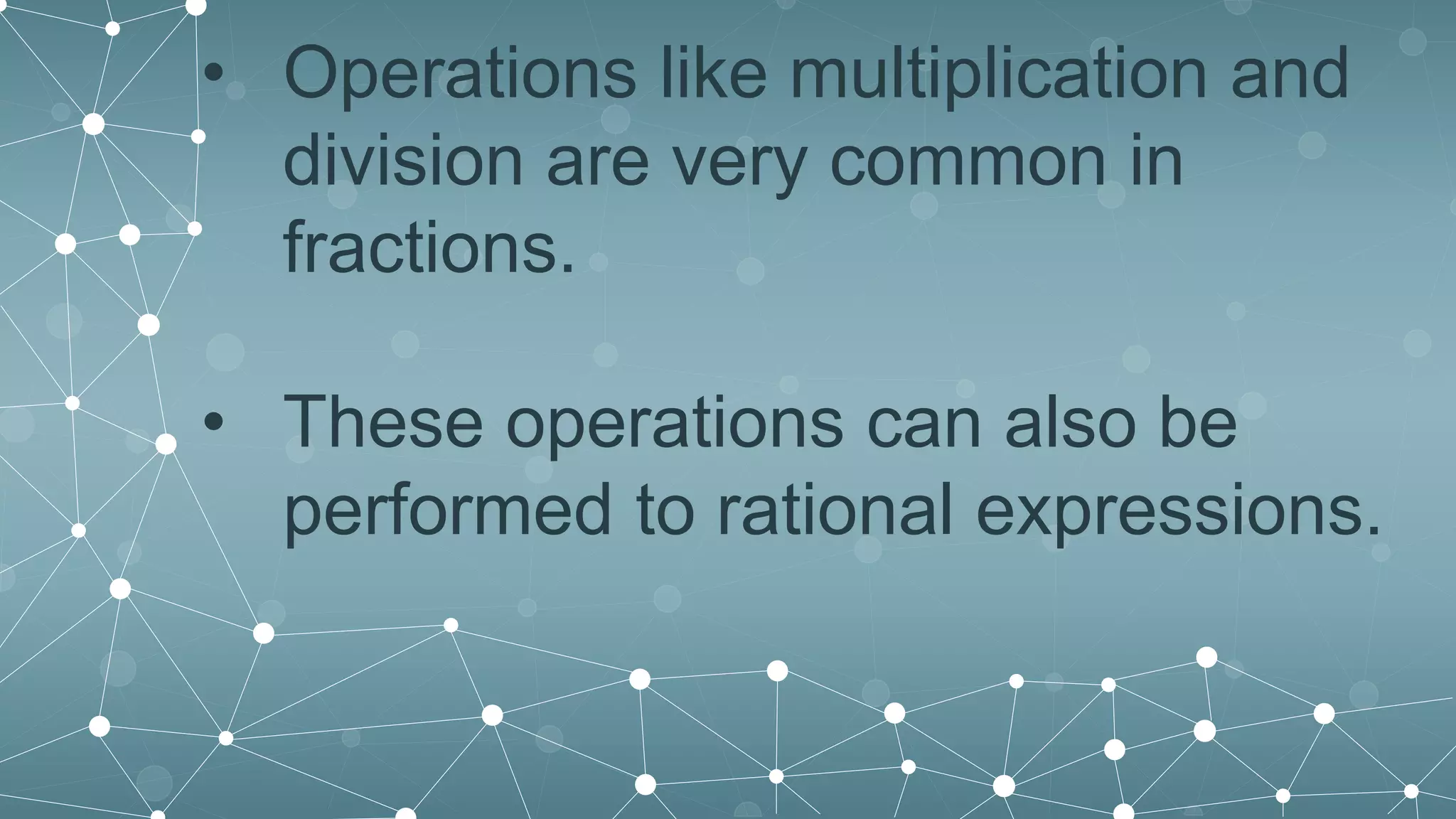 Multiplying & dividing rational algebraic expressions | PPTX