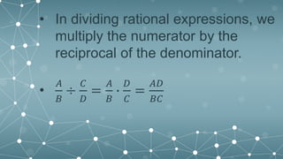 Multiplying & dividing rational algebraic expressions | PPTX