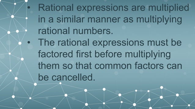 Multiplying & dividing rational algebraic expressions | PPTX