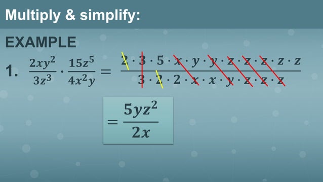 Multiplying & dividing rational algebraic expressions | PPTX