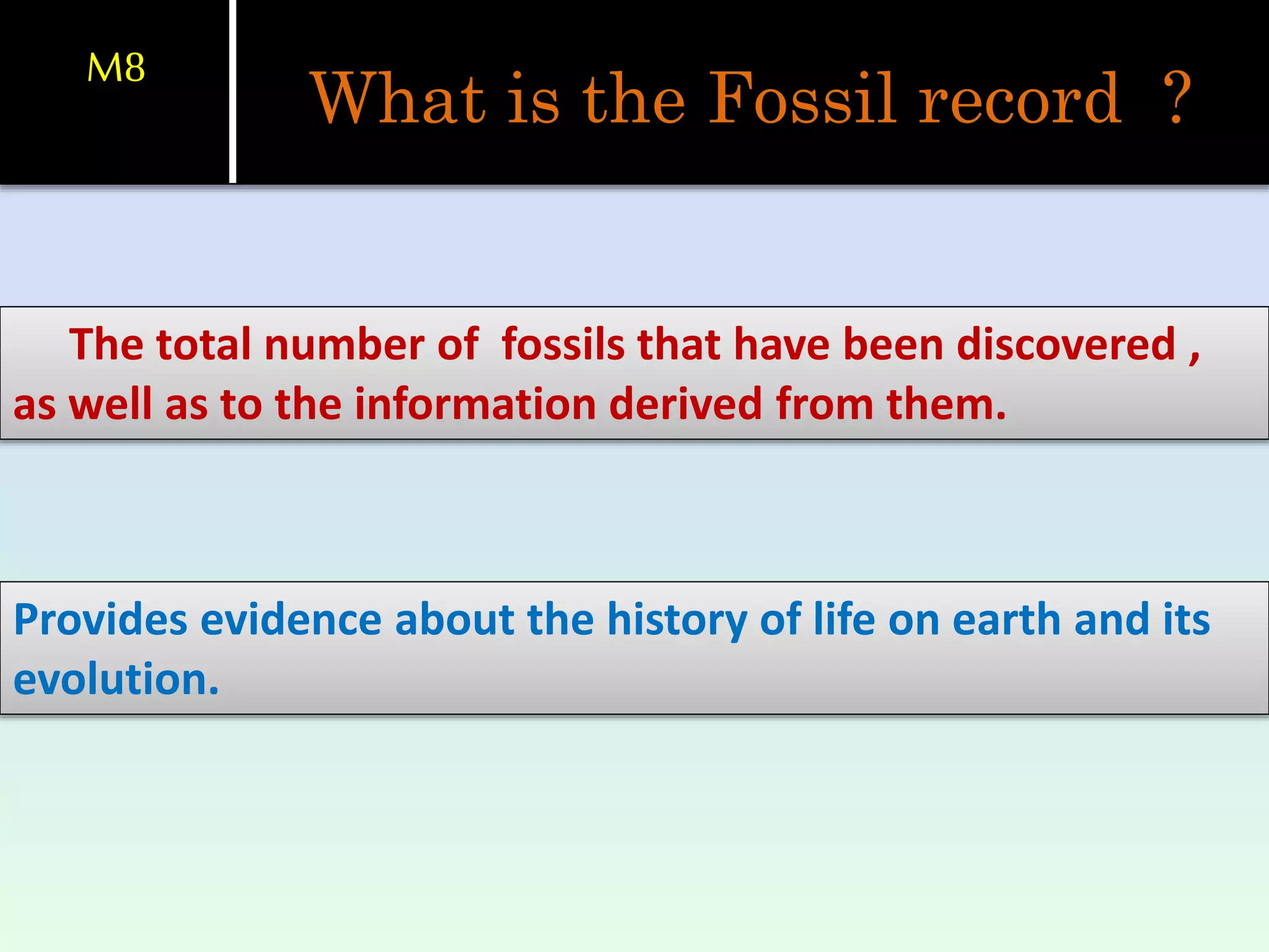Fossil Record - Paleontology Geo-science | PPTX