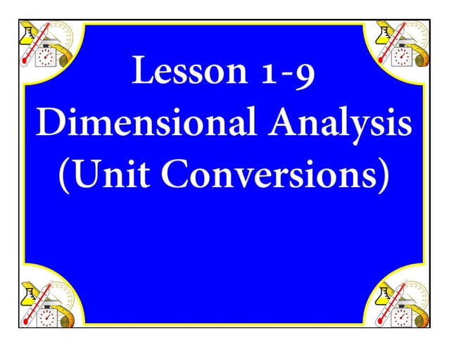 M8 acc lesson 1 9 dimensional analysis ss | PPT