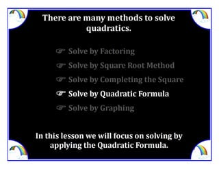 M8 acc lesson 3 9 solve by quadratic formula | PPT