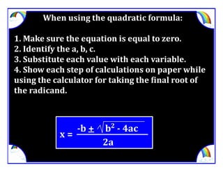 M8 acc lesson 3 9 solve by quadratic formula | PPT