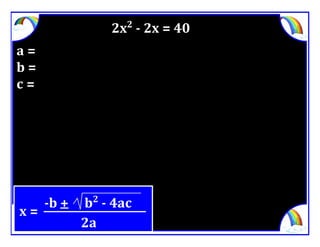 M8 acc lesson 3 9 solve by quadratic formula | PPT
