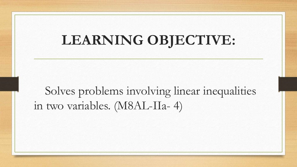 Solving Problems Involving Linear Inequalities In Two Variables solving-problems-involving-linear-inequalities-in-two-variables