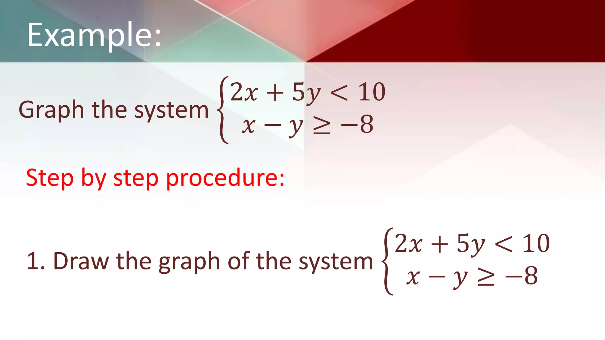 System of Linear inequalities in two variables | PPTX