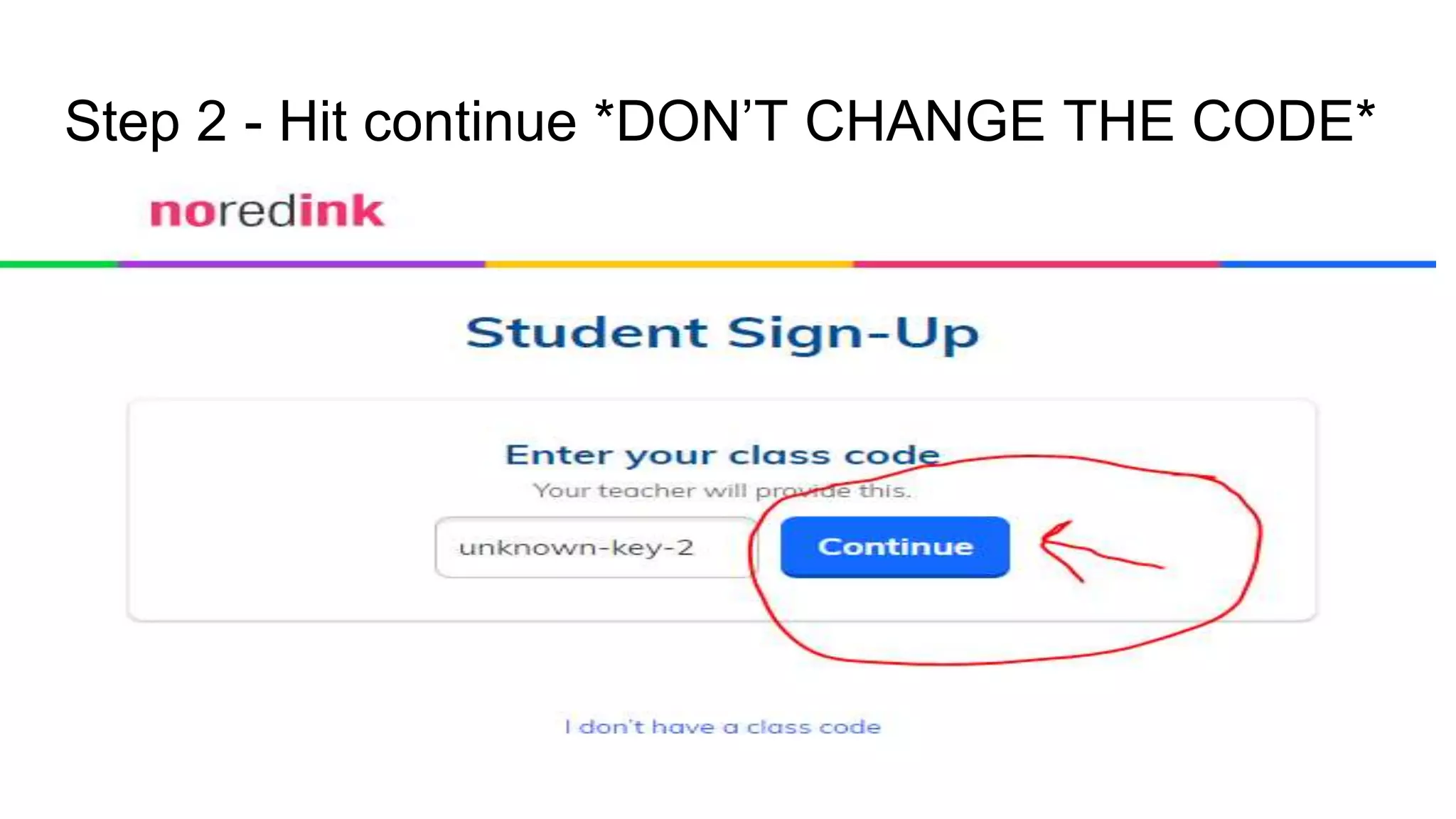 NoRedInk Sign Up Instructions | PPT