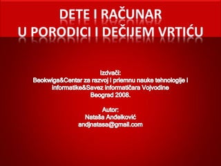 Dete i računar u porodici i dečijem vrtiću | PDF