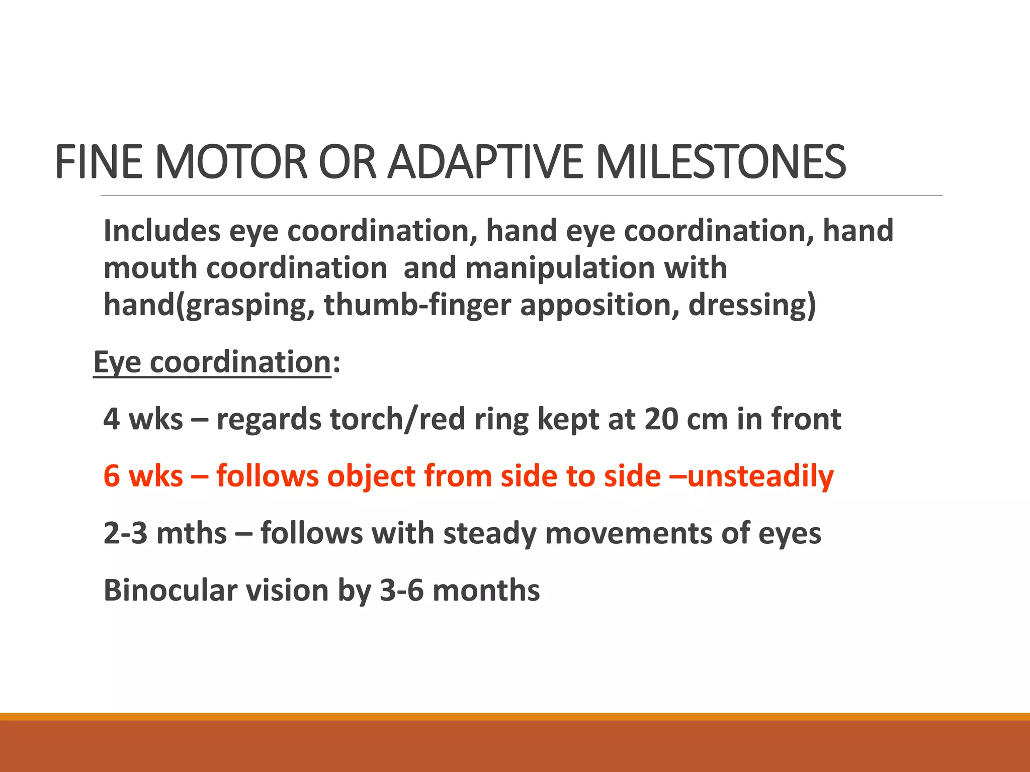Developmental milestones | PPTX
