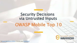 Secure Code Warrior - Security decisions via untrusted inputs | PPTX | Computing | Technology ...