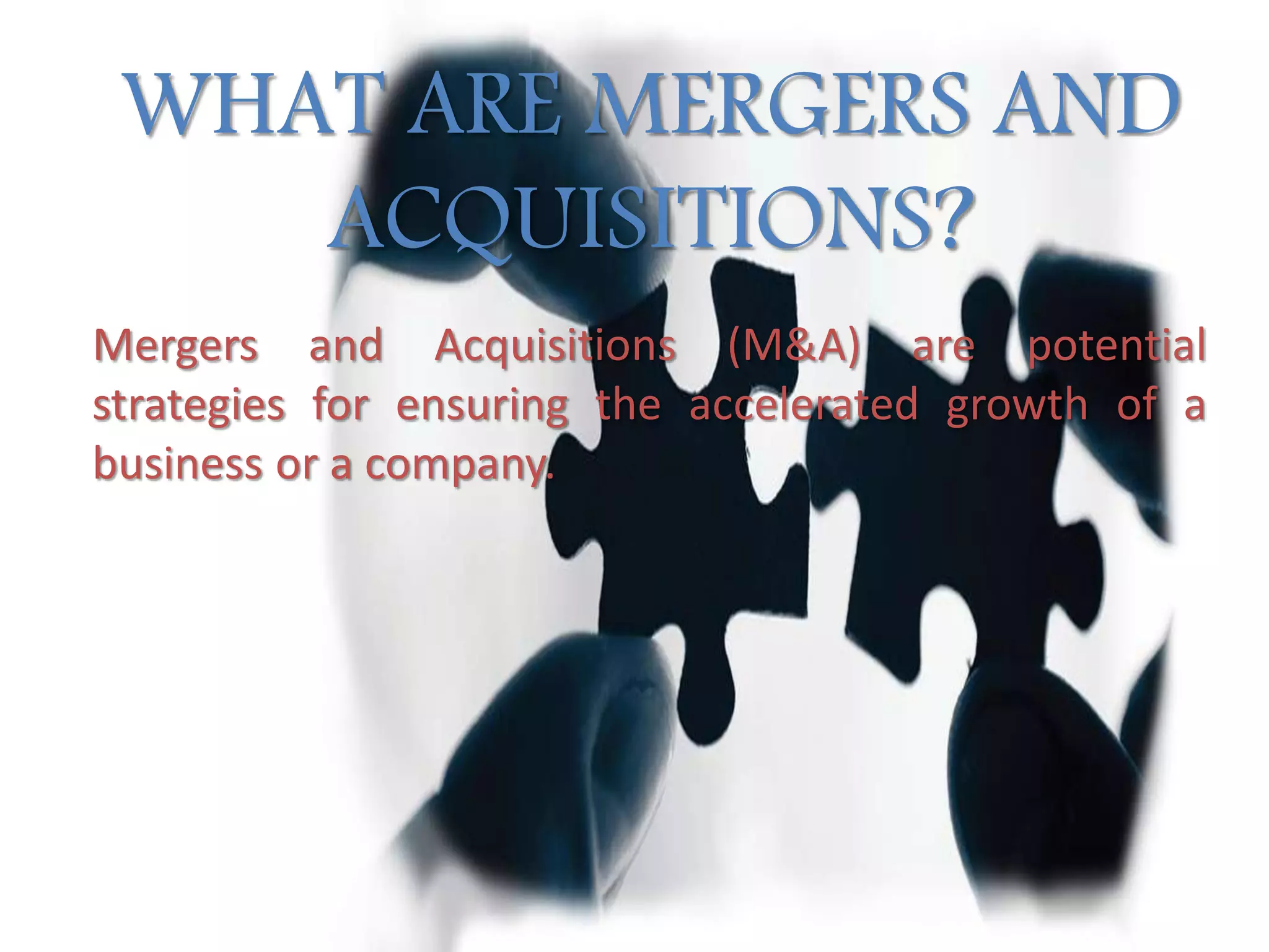 MERGERS AND AQUISITIONS | PPTX