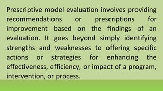 PRESCRIPTIVE-EVALUATION-GALLA-JOHNNY-G..pptx