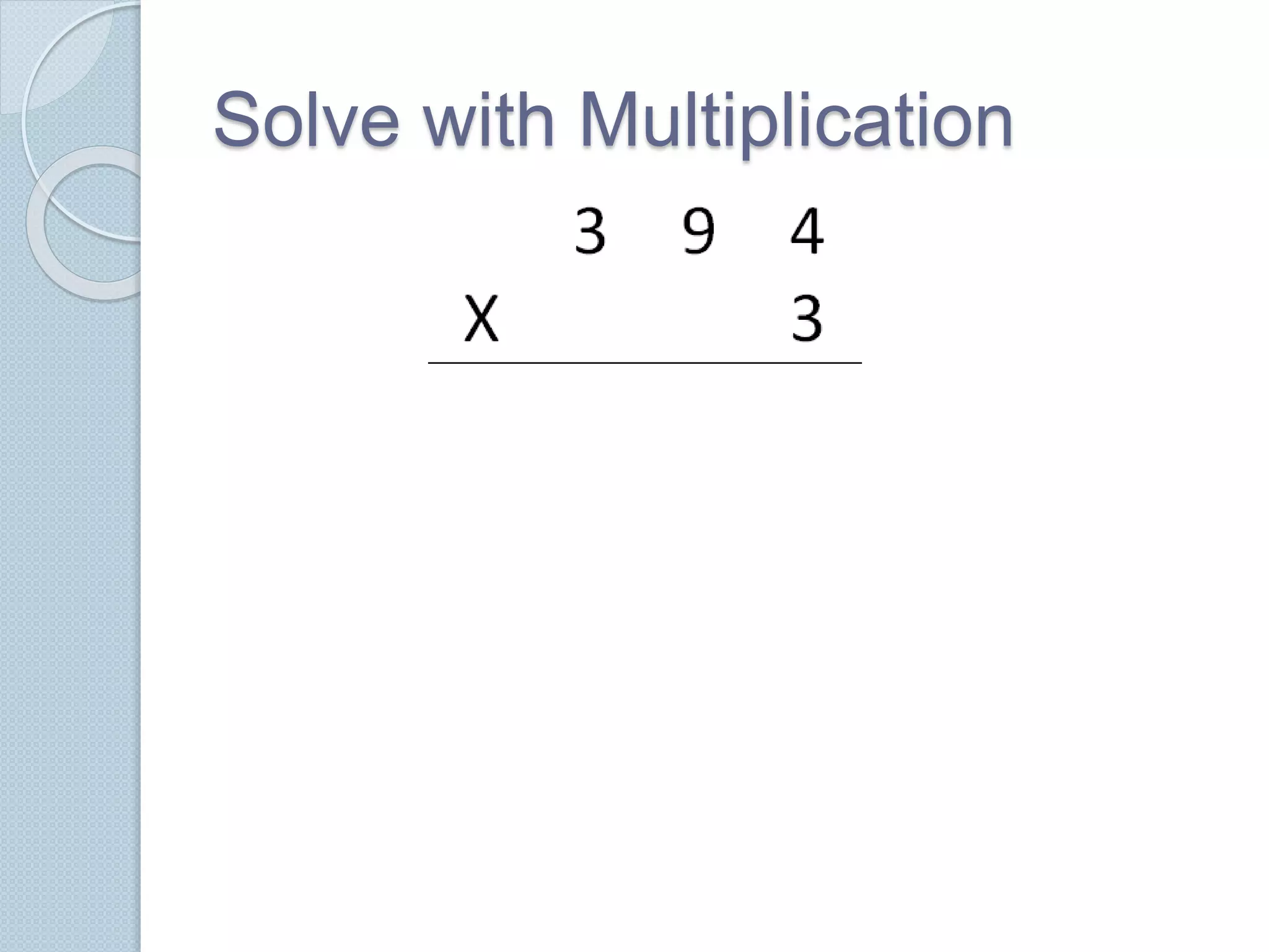 problem solving: multiplication | PPTX