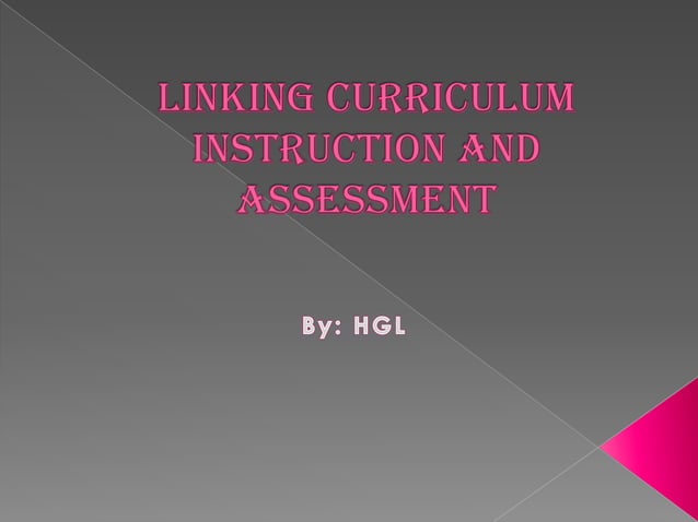 Linking curriculum and assessment | PPTX
