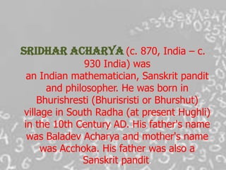 Sridharacharya | PPTX